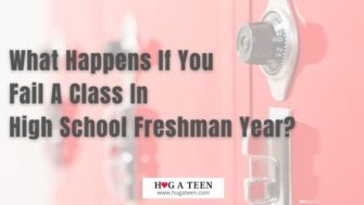 What Happens If You Fail A Class In High School? (Explained)