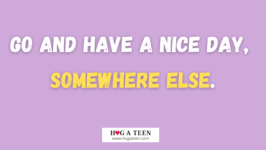 100+ Clever Replies And Comebacks For Shut Up | HugATeen.Com