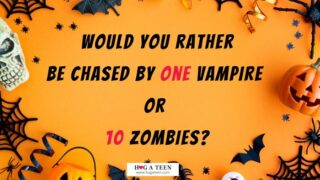 130+ Halloween Would You Rather Questions For Kids & Adults